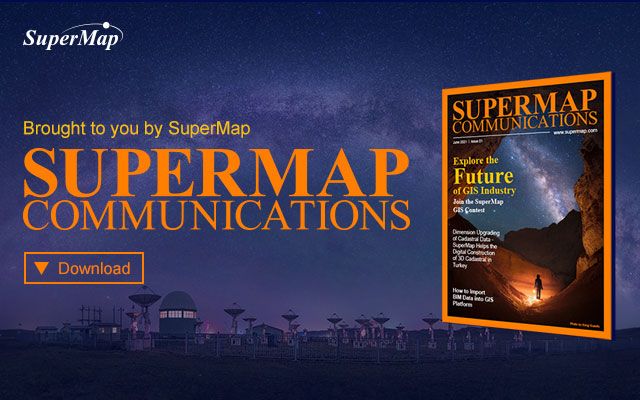 Magazine - SuperMap GIS Software