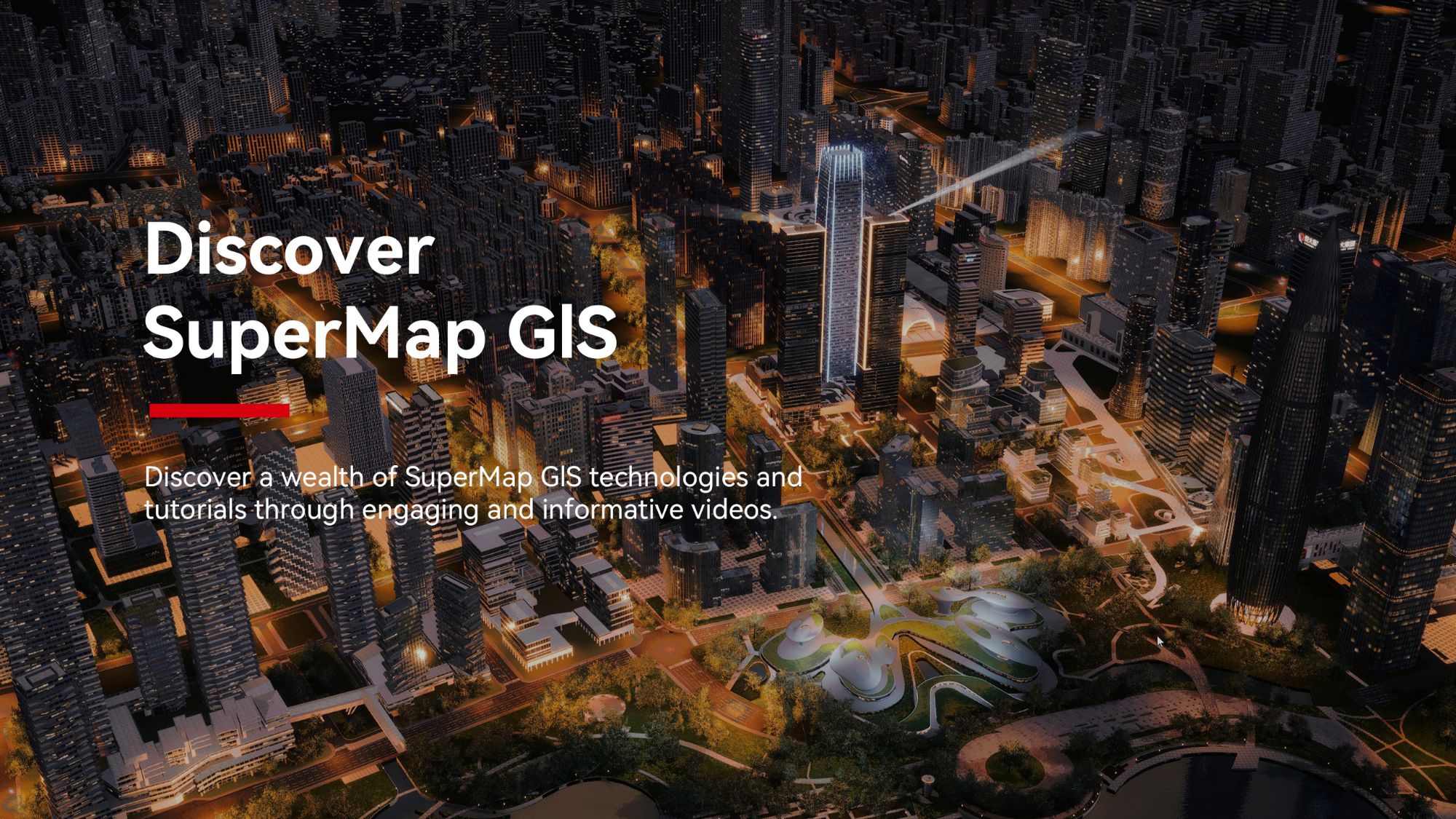 SuperMap GIS Software - Your Next GIS Platform